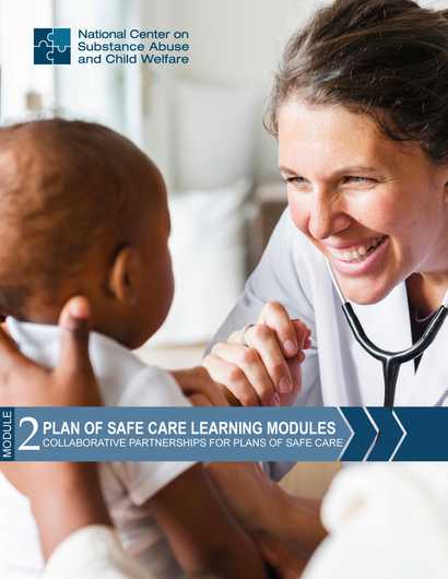 Plans of Safe Care Learning Modules Series | National Center on ...