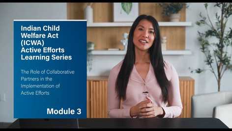ICWA Active Efforts Support Toolkit Learning Modules | National Center ...