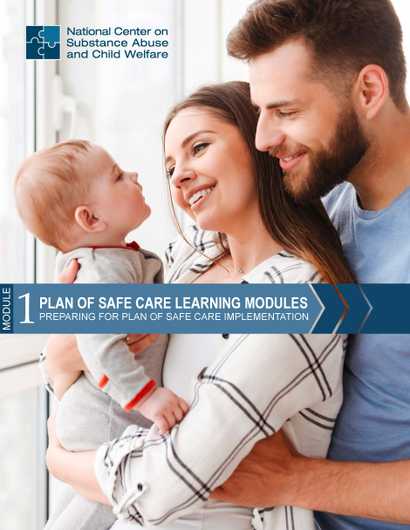 Plans of Safe Care Learning Modules Series | National Center on ...